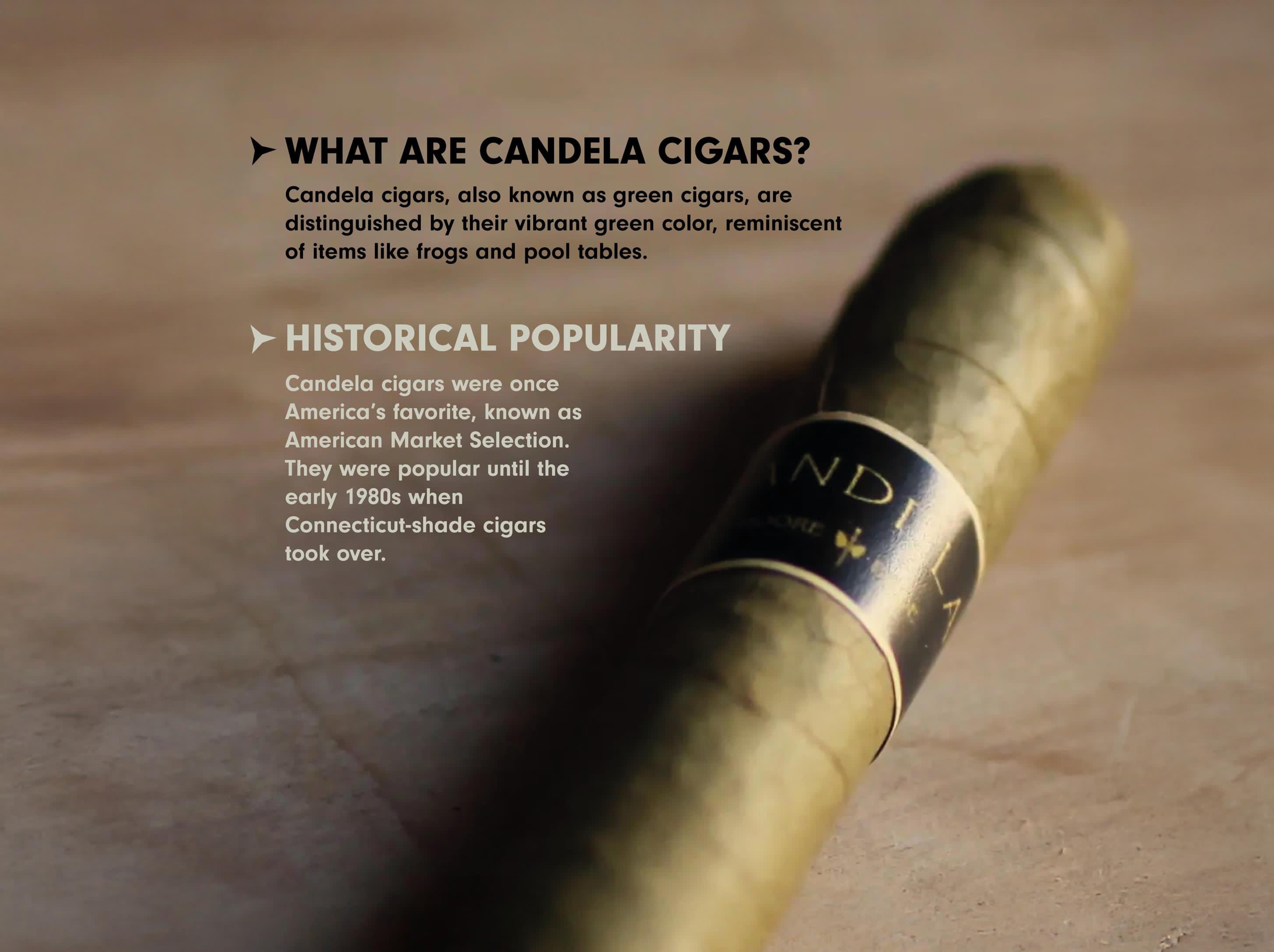 The Green Cigar: Unveiling Candela's Secrets – Akiki's Cigars